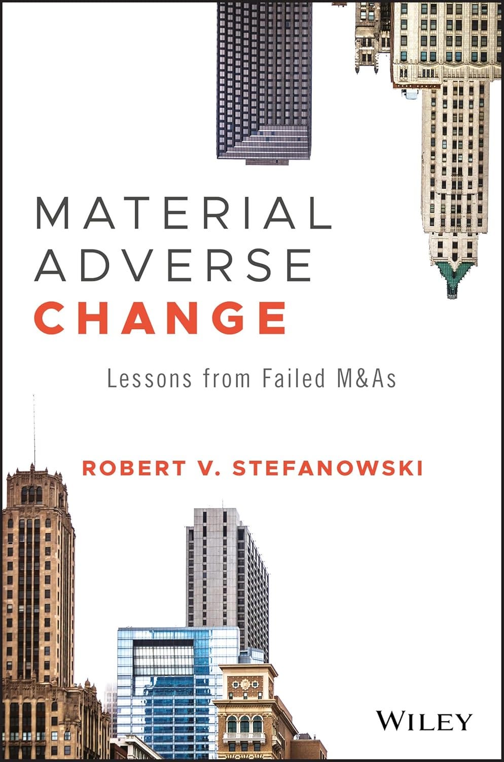 Material Adverse Change and the Illusion of Control in M&A | by Clement ...