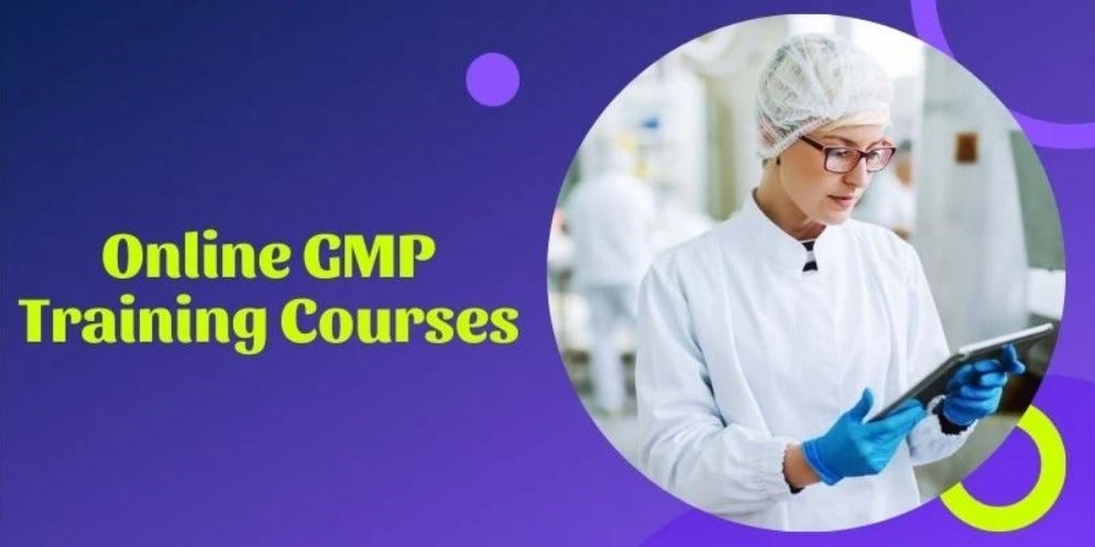 Significant Features of Good Manufacturing Courses - gmp training - Medium