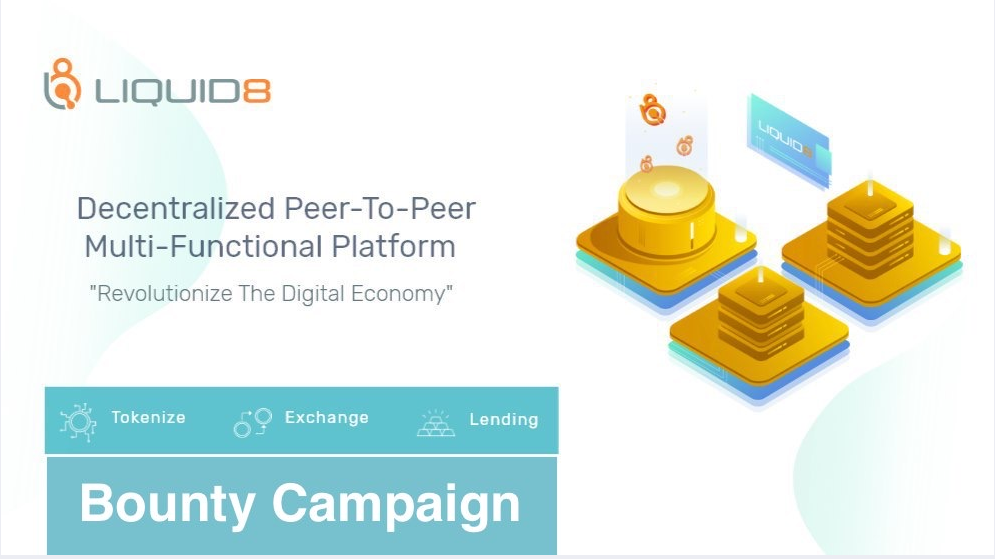 LIQUID8: Decentralized P2P Multi-Functional Platform, Revolutionize the ...