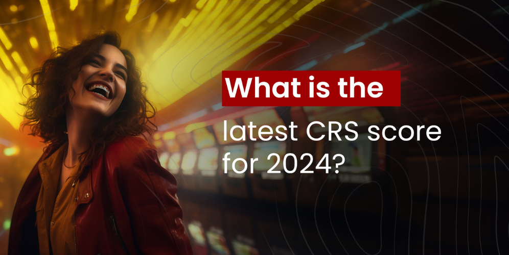 What is the latest CRS score for 2024? | by Stark Visas | Medium