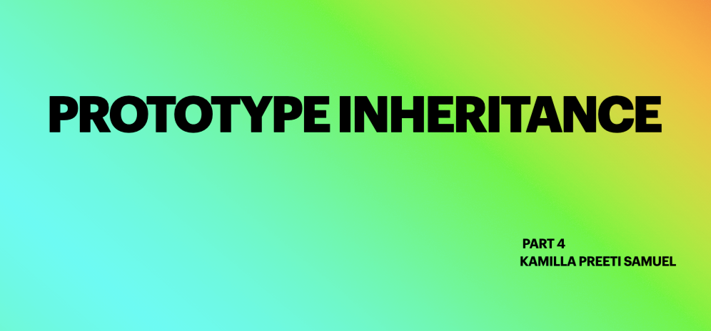 What is Prototype Inheritance?. Today, i will be sharing some important ...