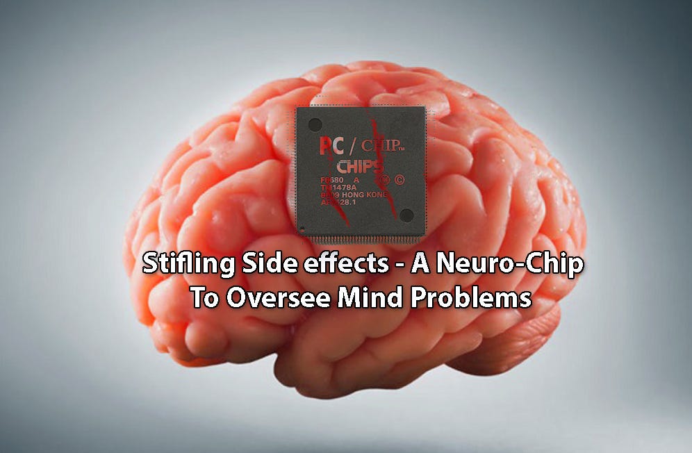 Stifling Side effects — A Neuro-Chip To Oversee Mind Problems | by ...
