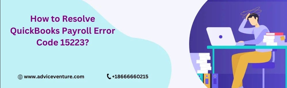 How to Resolve QuickBooks Payroll Error Code 15223? | by Alicelee | Jul ...