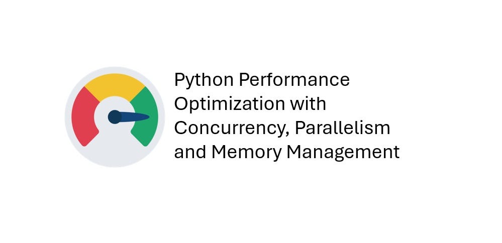 Improving Python Performance With Concurrency Parallelism And Memory Management By Py Core
