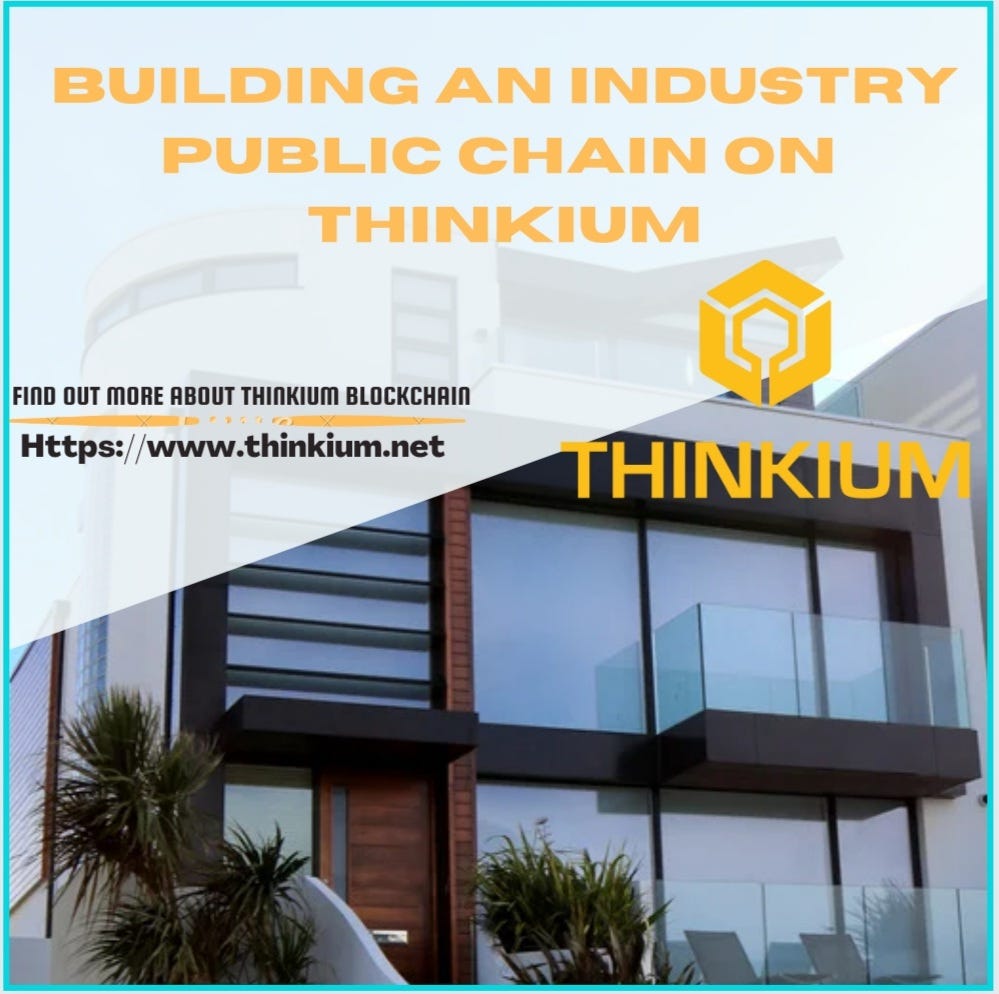PUBLIC CHAIN INDUSTRY ON THINKIUM | by Kendrawill33 | Medium